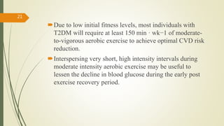 Exercise prescription in diabetes mellitus | PPTX