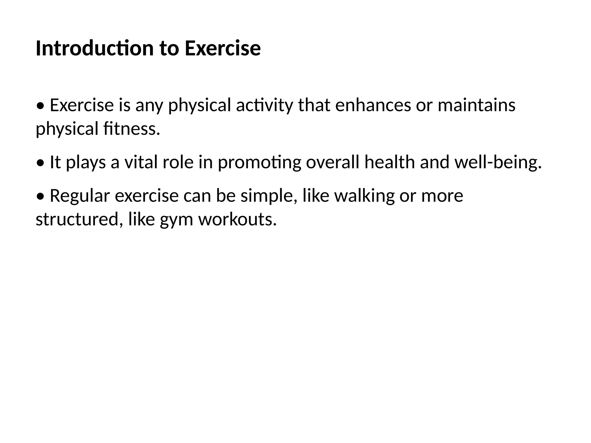Introduction to Exercise & Physical Benefits of Exercise | PPTX