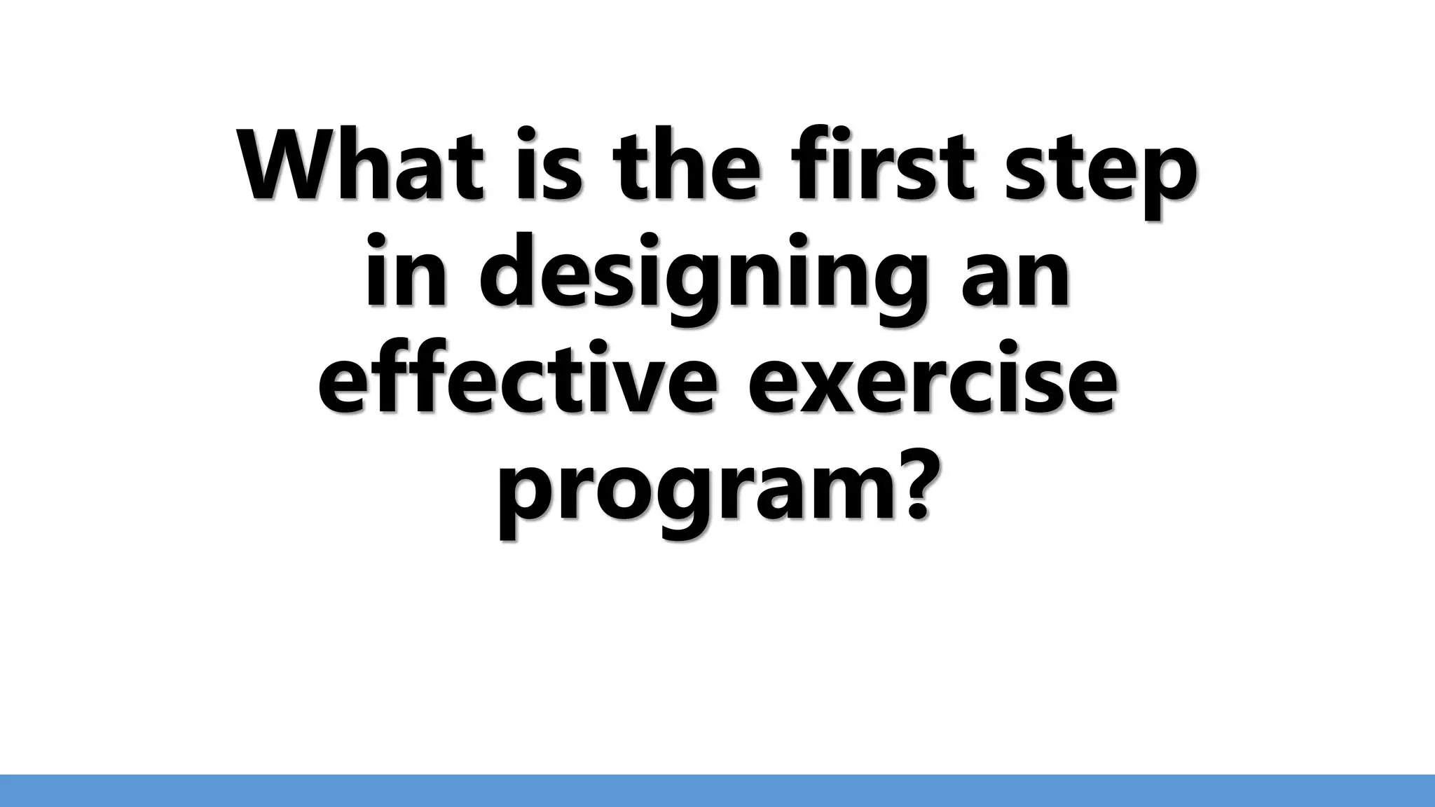 PHYSICAL EDUCATION (Exercise Program Design) | PPTX