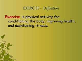 Exercise & range of motion exercise | PPTX