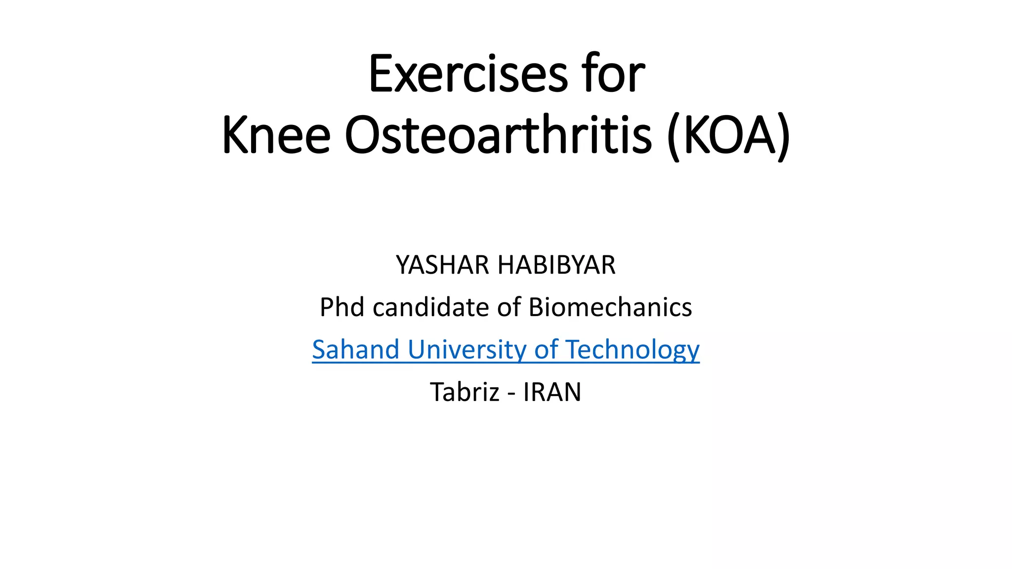 Exercises for Knee Osteoarthritis | PPT
