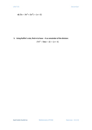 4 ESO Academics - Unit 03 - Exercises 4.3.3 - Division of Polynomials. Ruffini´s Rule. | PDF