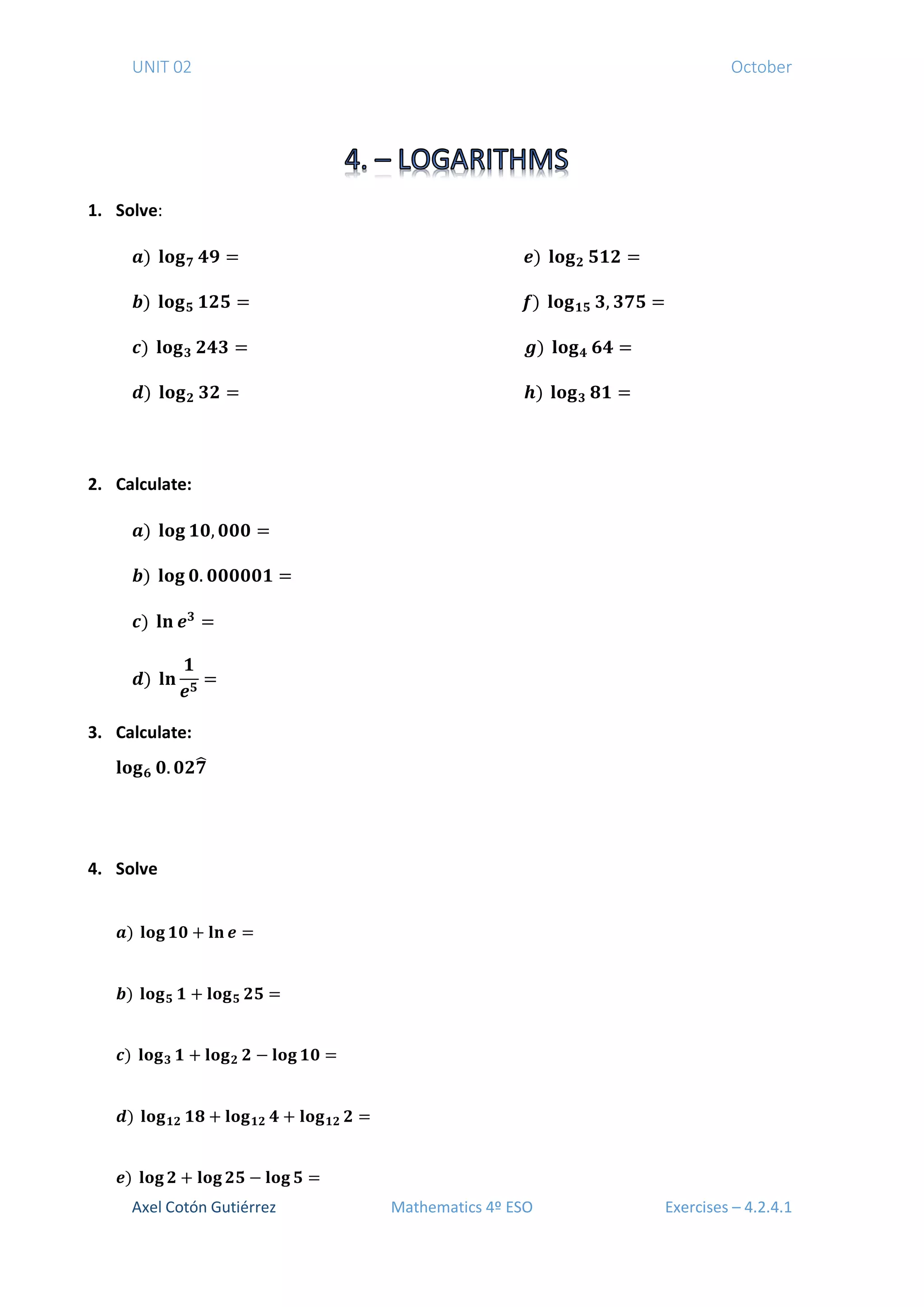 4 ESO Academics - Unit 02 - Exercises 4.2.4 - Logarithms | PDF