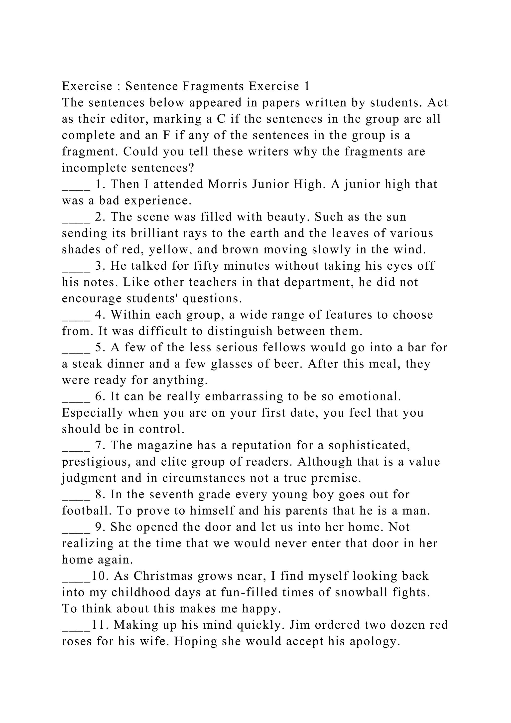 Exercise Sentence Fragments Exercise 1The sentences below appear.docx