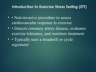 Exercise Stress Testing and its basics.pptx