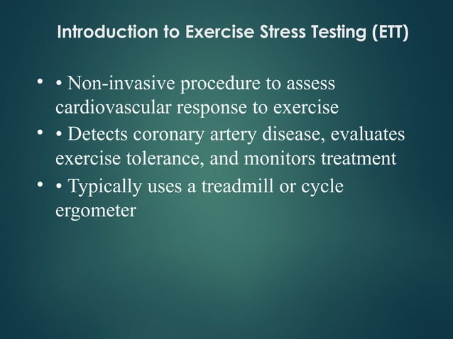 Exercise Stress Testing and its basics.pptx