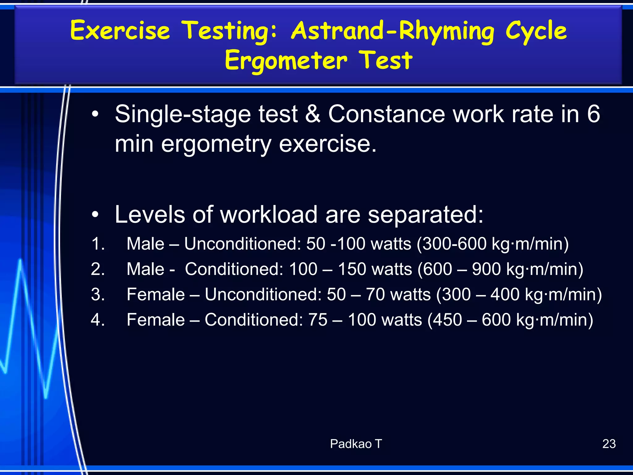 Exercise Stress Testing_Padkao T | PPT