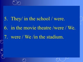 Exercises was were (3) | PPTX