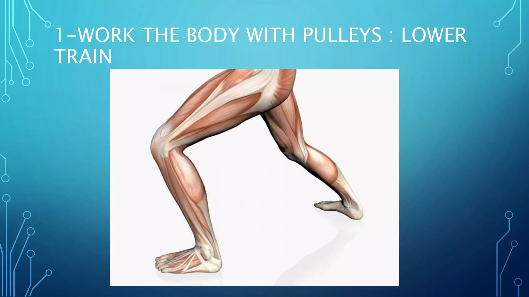 Exercise to work the body pulley 1 | PPT