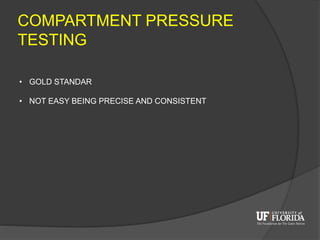 Chronic Exertional Compartment Syndrome (University of Florida) | PPTX ...