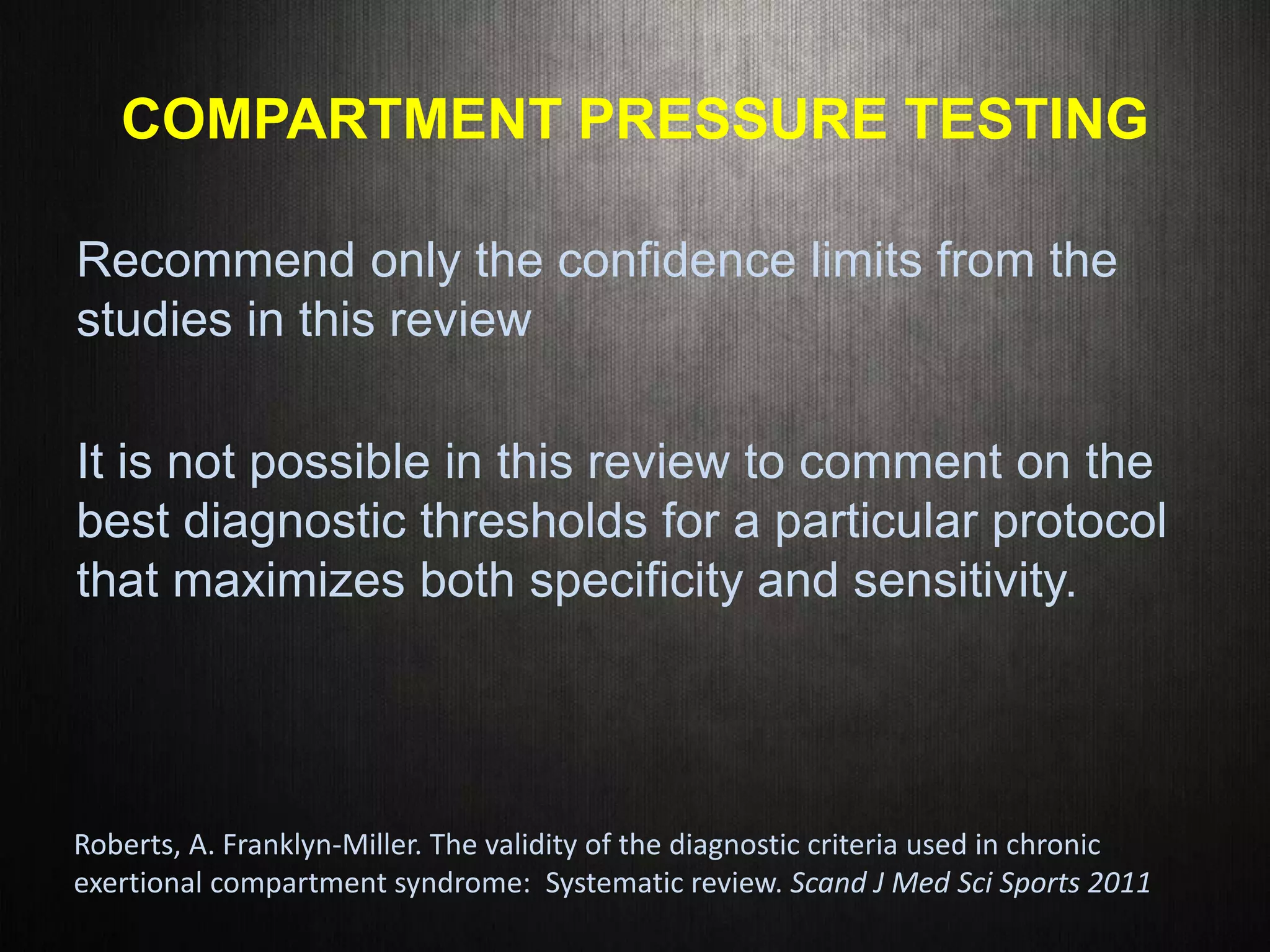 Chronic Exertional Compartment Syndrome (Henry Ford Health System) | PPTX | Death, Injury, or ...