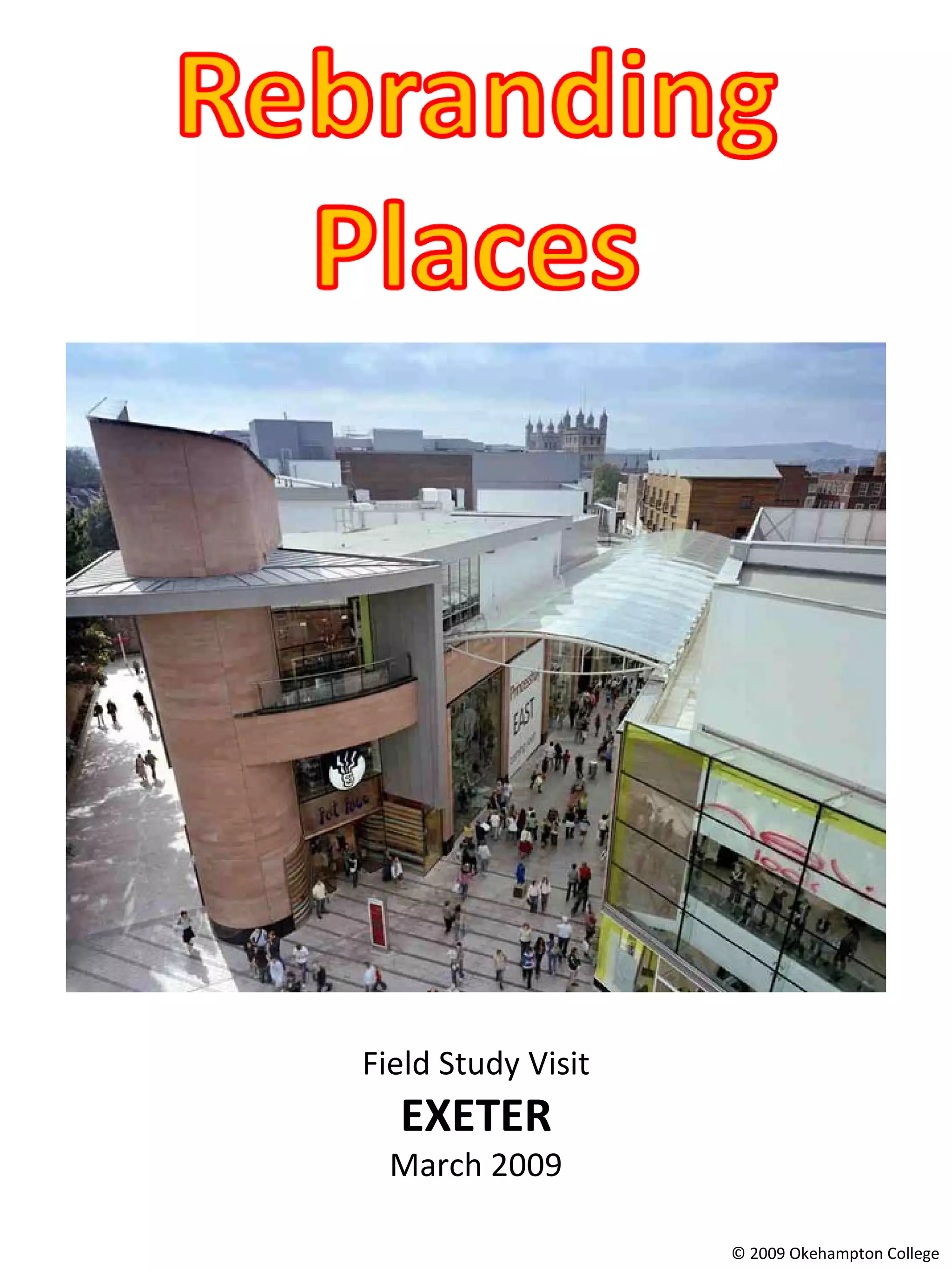 Exeter Rebranding Fieldwork Booklet | PPT