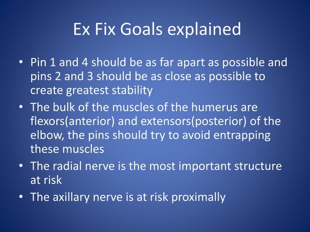 Humerus External Fixation, Avoiding Neuro vascular injury | PPT
