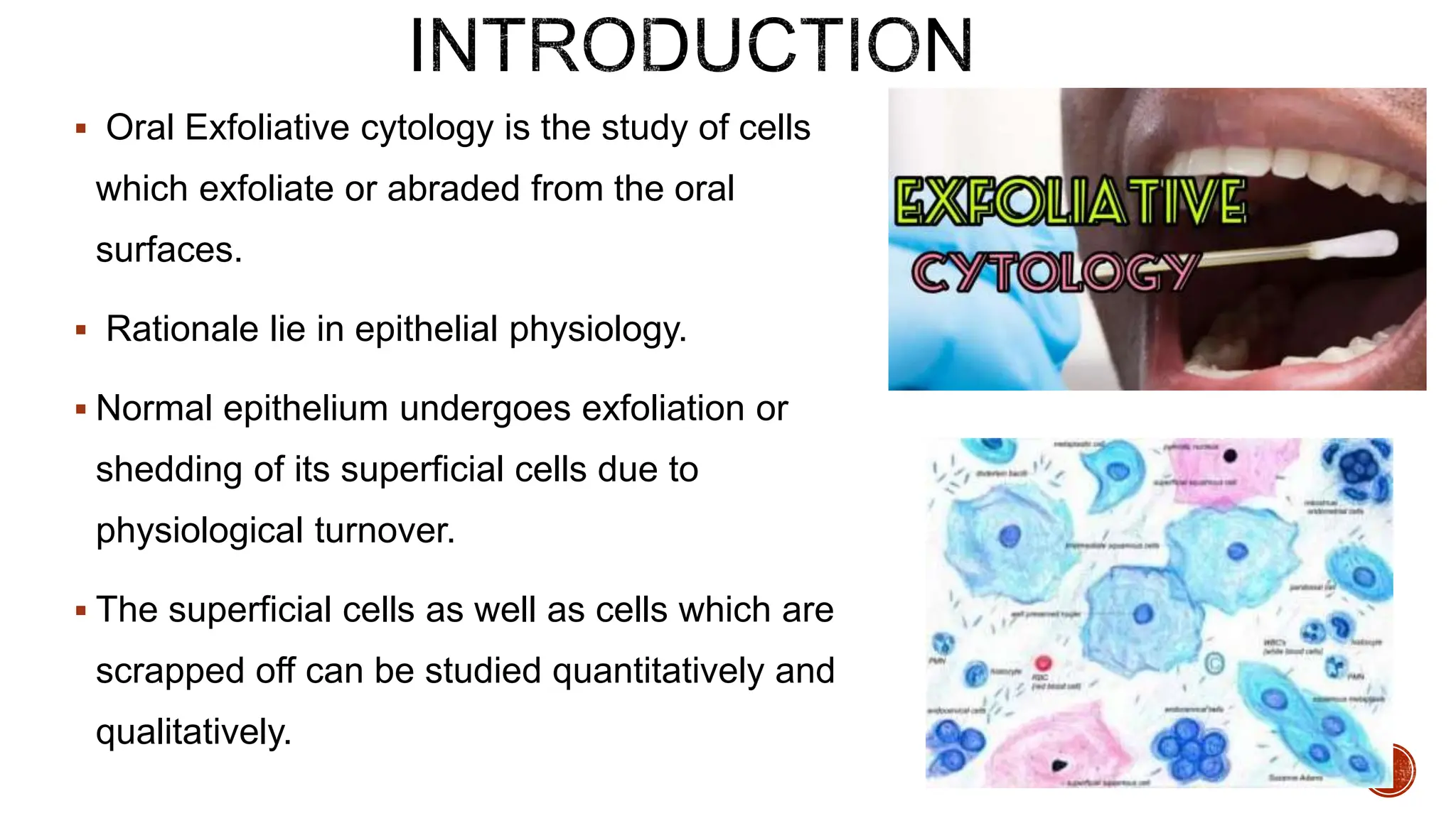 EXFOLIATIVE CYTOLOGY , ORAL CYTOSMEAR, ORAL CYTOLOGY | PPTX