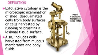 Exfoliative cytology for dental students | PPTX