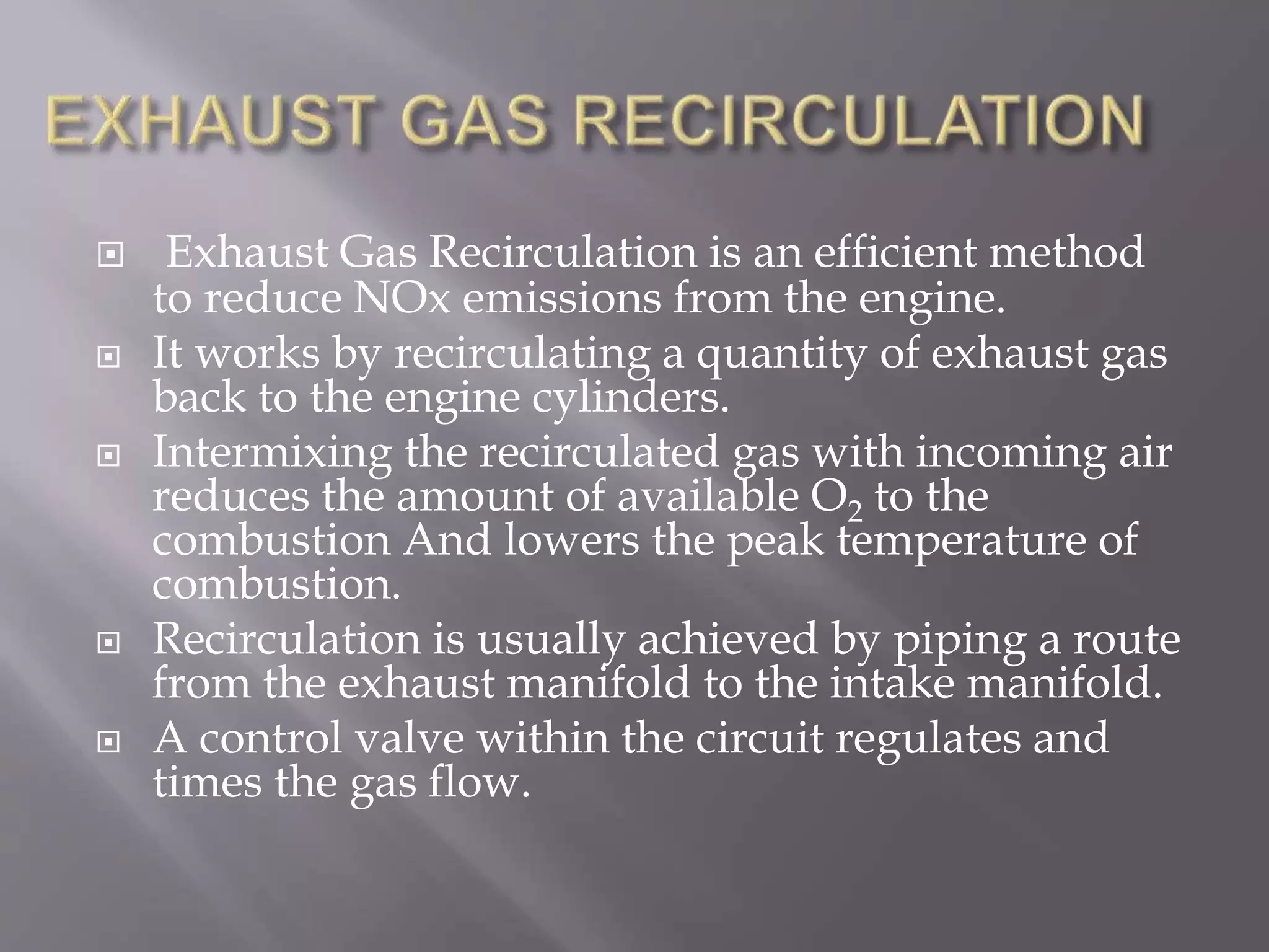 Exhaust gas recirculation | PPTX