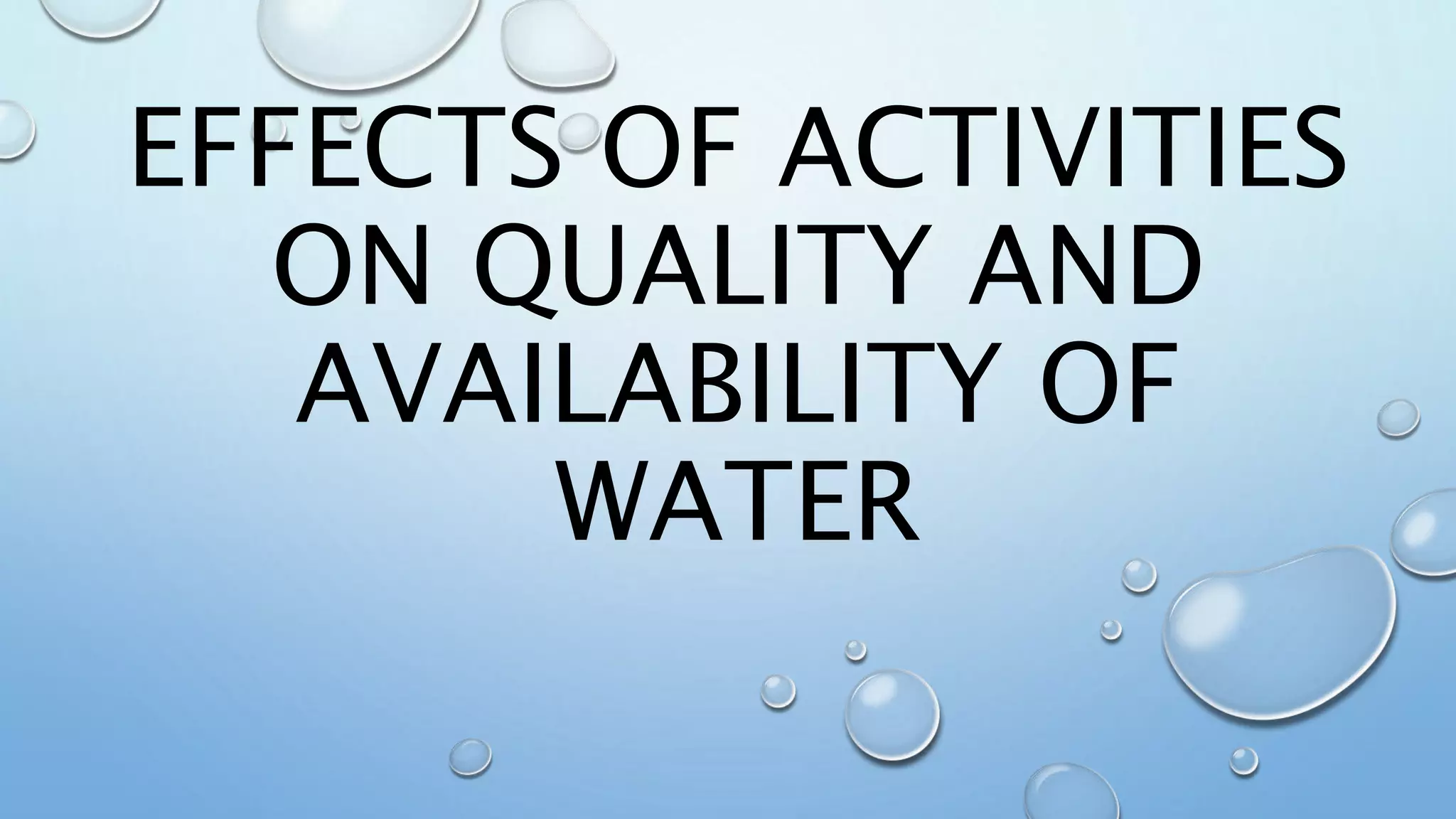 Exhibit 3 Earth Science: Effects of Human Activities to the Water ...