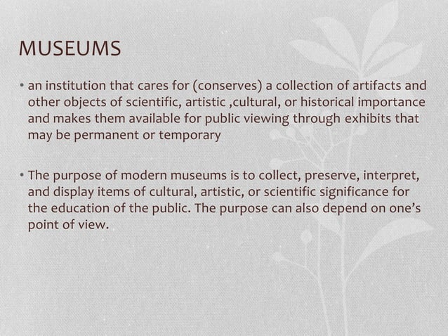 EXHIBITS AND MUSEUMS | PPTX