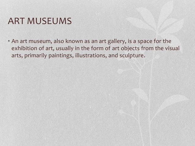 EXHIBITS AND MUSEUMS | PPTX