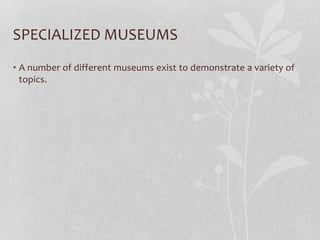 EXHIBITS AND MUSEUMS | PPTX
