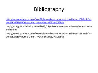 WWI and fall of Wall of Berlin exhibition | PPT