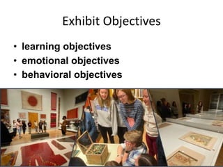 Exhibition Design 1 from theme objective and interpretation to design | PPT