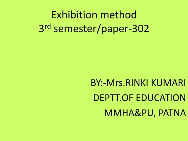 Exhibition Method in teaching method in social science | PDF