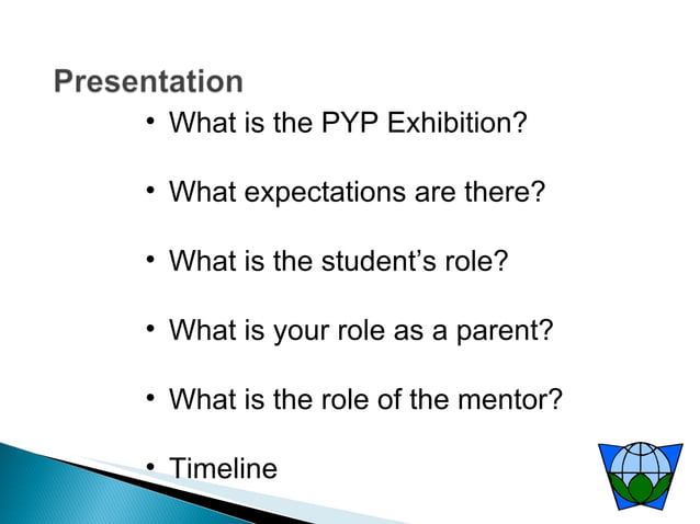 Exhibition parent presentation 2012 | PPT