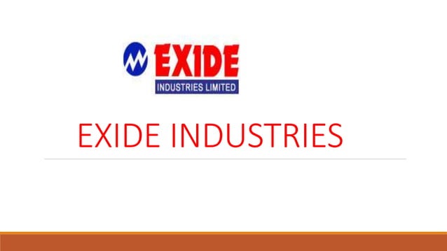 Exide industries | PPT