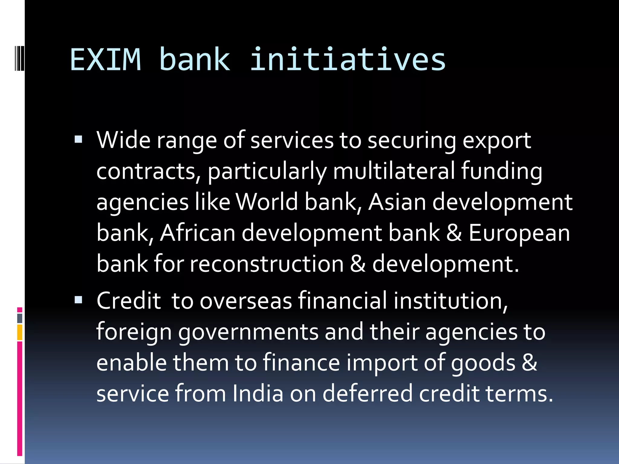 Exim bank | PPTX | Business Banking & Finance | Business