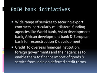 Exim bank | PPTX | Business Banking & Finance | Business