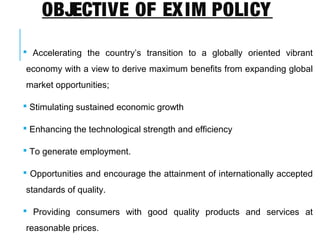 Import - Export Policy of India (EXIM POLICY) | PPT