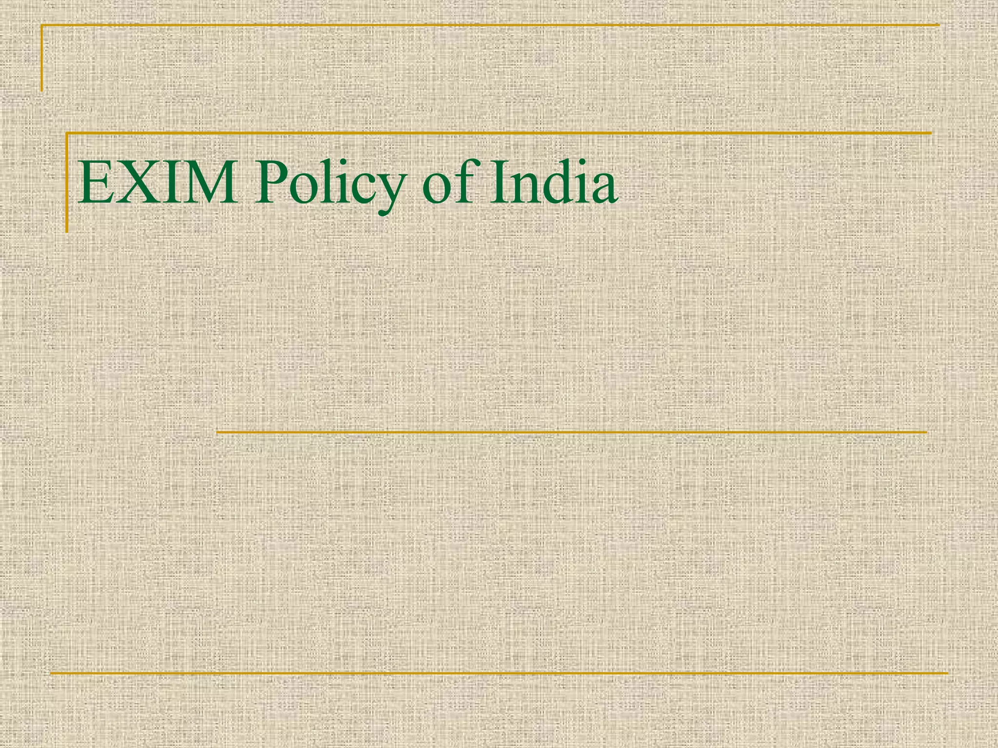 Exim policy of india.pptx