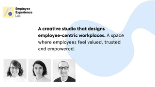 Employee Experience Design Introduction / Design Thinking & Human ...