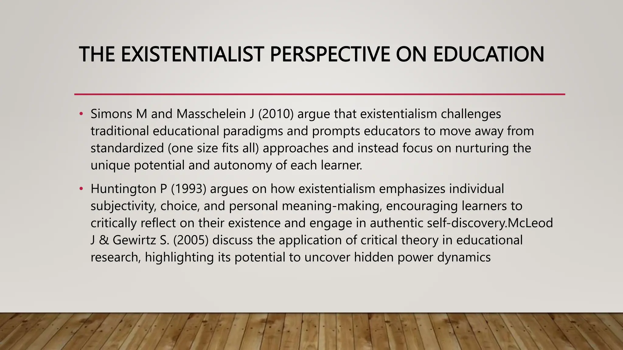 Existentialism theory in Education pdgepptx | PPTX