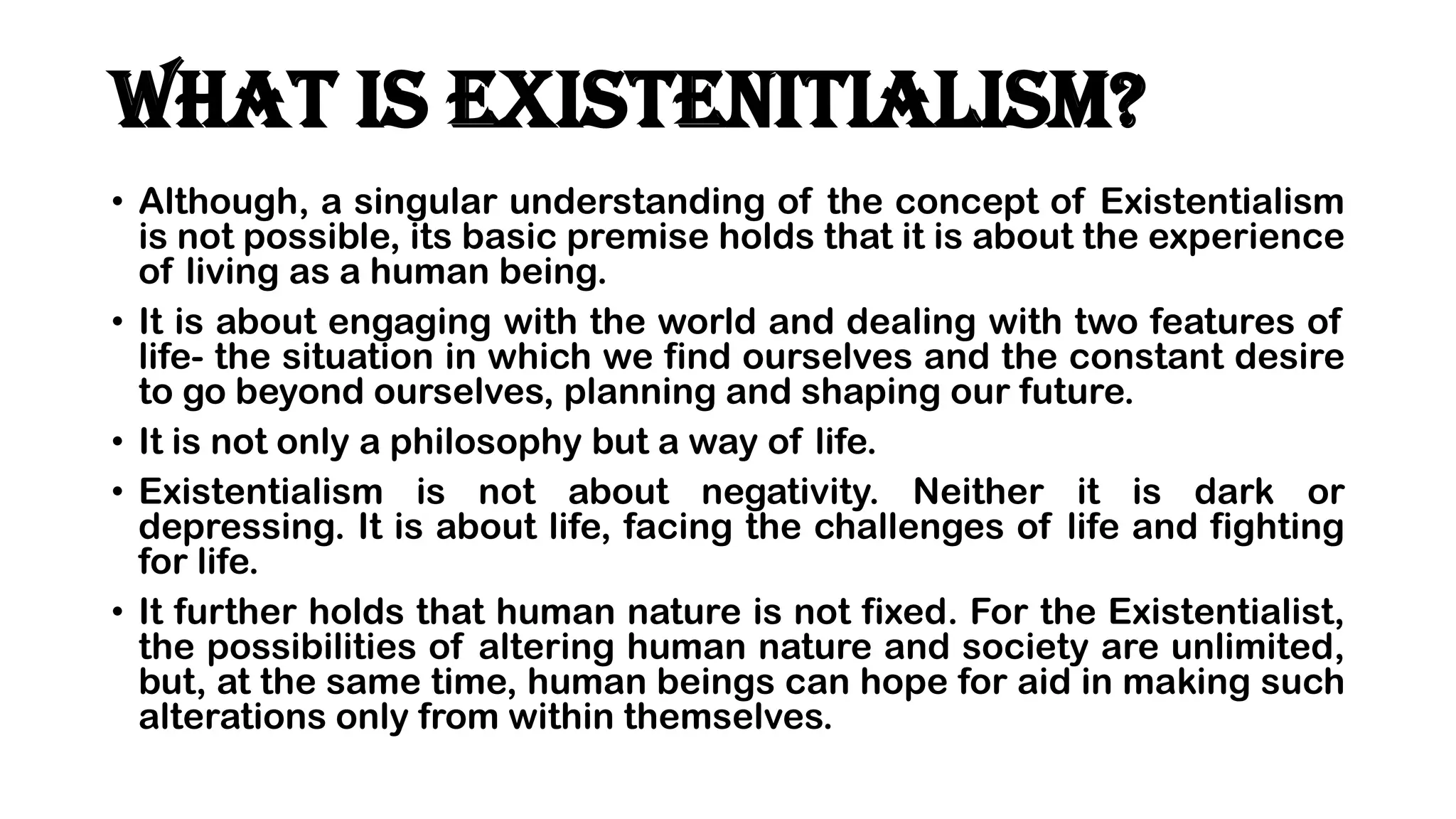 Existentialism, gives a brief description about the topic | PPT