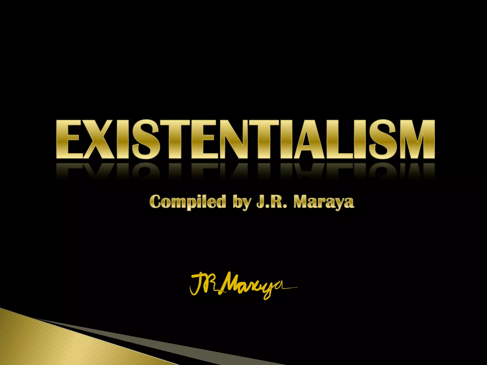 Existentialism: Its History, Proponents, and Classroom Implications | PPT