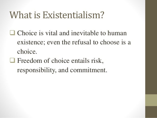 Philosophy of Education: Existentialism