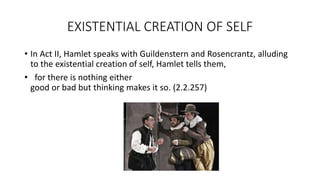 Existentialism in shakespeare | PPT