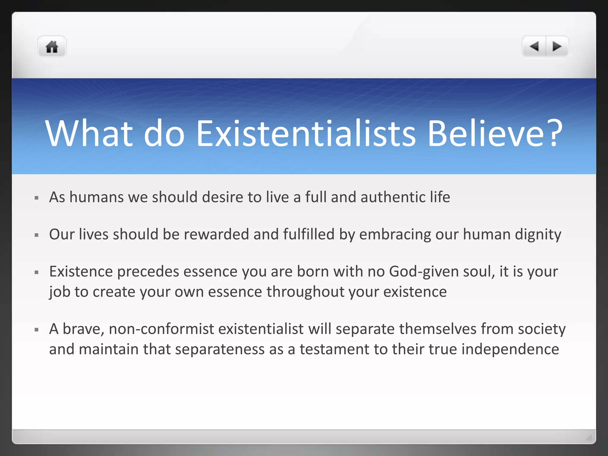 Existentialism By Taylor Schimbke & Karma French | PPTX