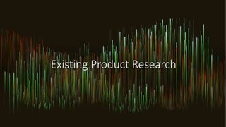 existing product research b2 Sunderland Culture | PPT