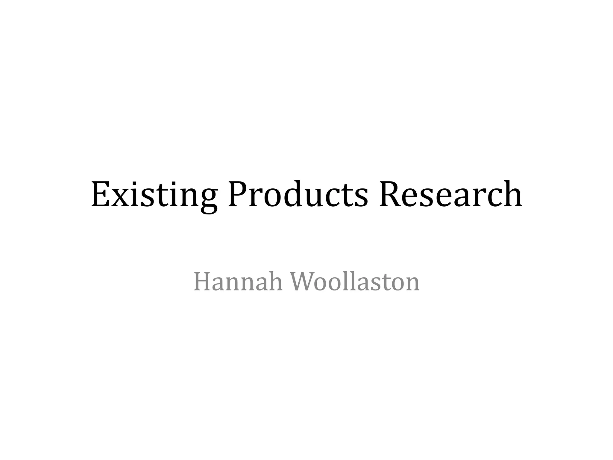 Existing products research | PPTX