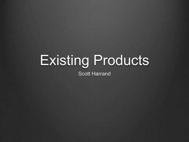 Existing products research | PPT