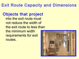 Exit routes very important | PPT