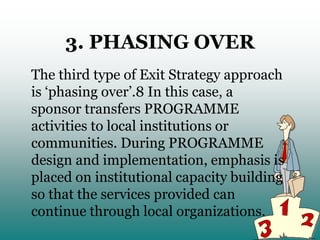 Exit strategy in development programme | PPTX