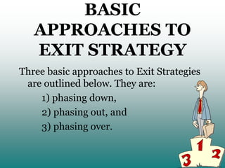 Exit strategy in development programme | PPTX