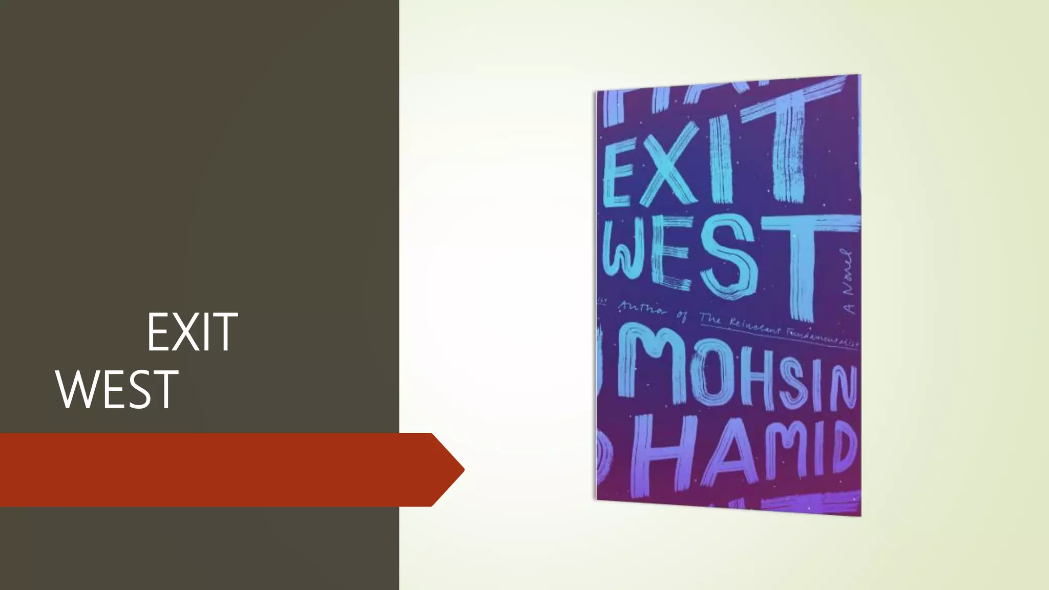 Exit West | PPTX