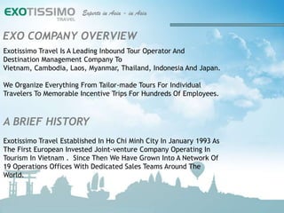 Introduction of Exotissimo Travel (Thailand) Ltd. | PPTX