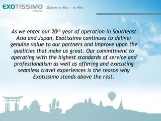 Introduction of Exotissimo Travel (Thailand) Ltd. | PPTX