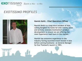 Introduction of Exotissimo Travel (Thailand) Ltd. | PPTX